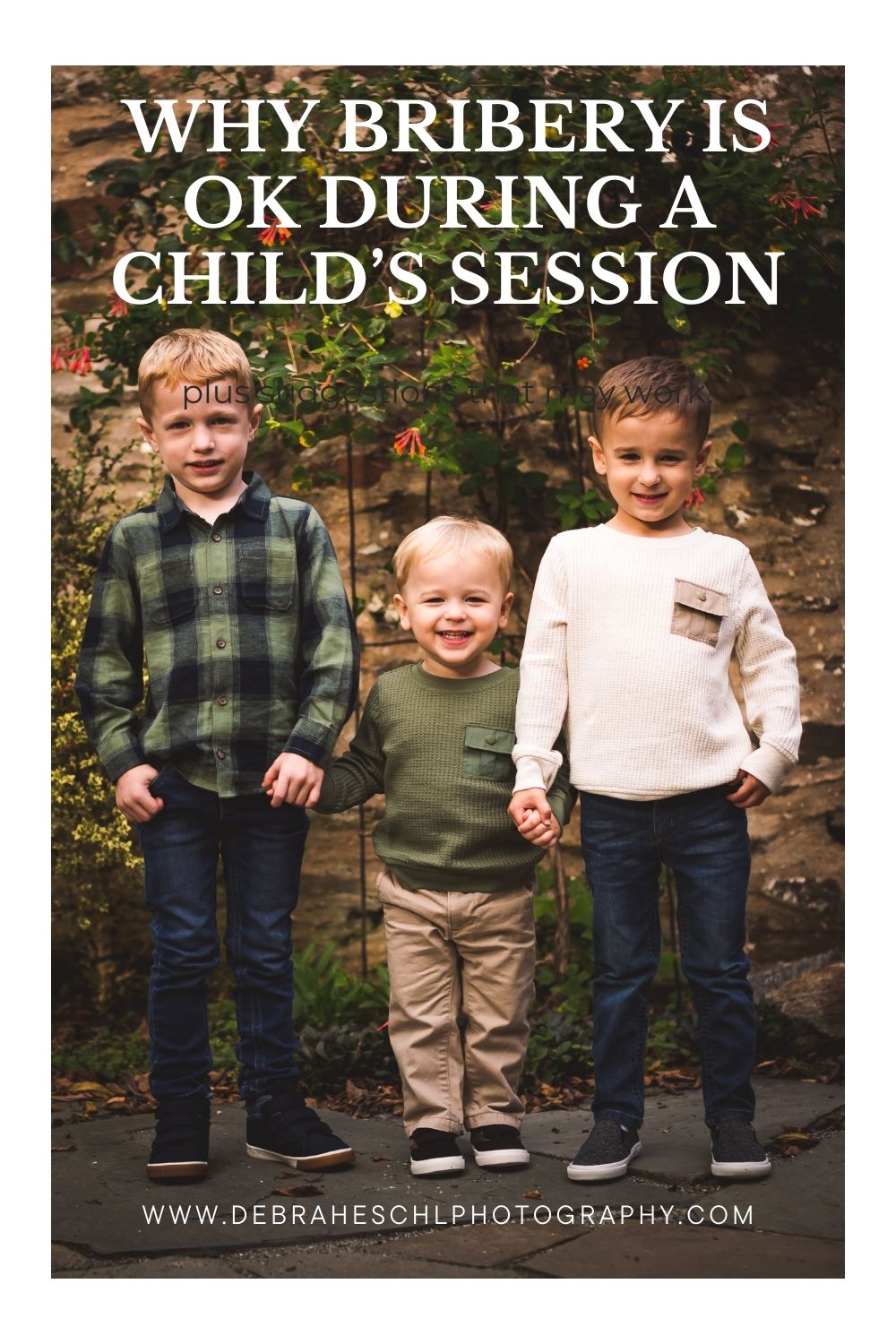 Why Bribery is OK During a Child’s Session | Debra Heschl Photography